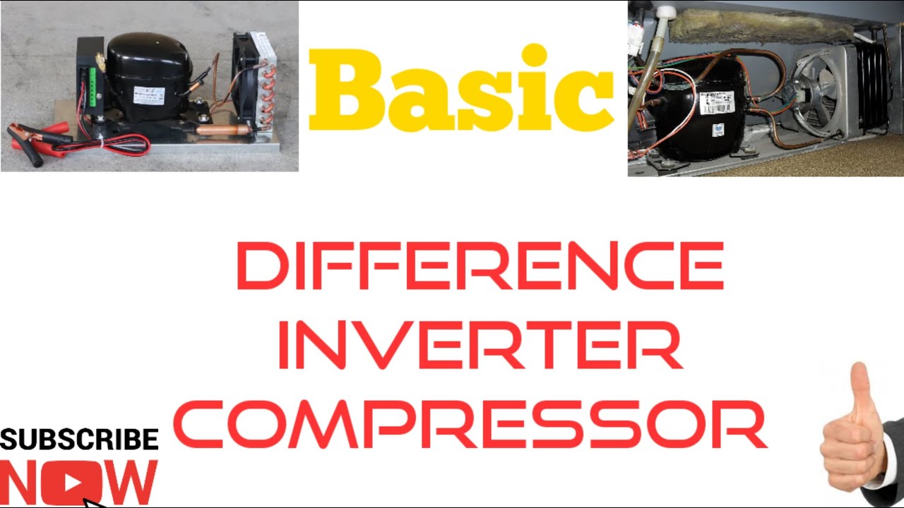 How|To|Basic|Difference|In Inverter Compressor|&|Normal|Compressor ...