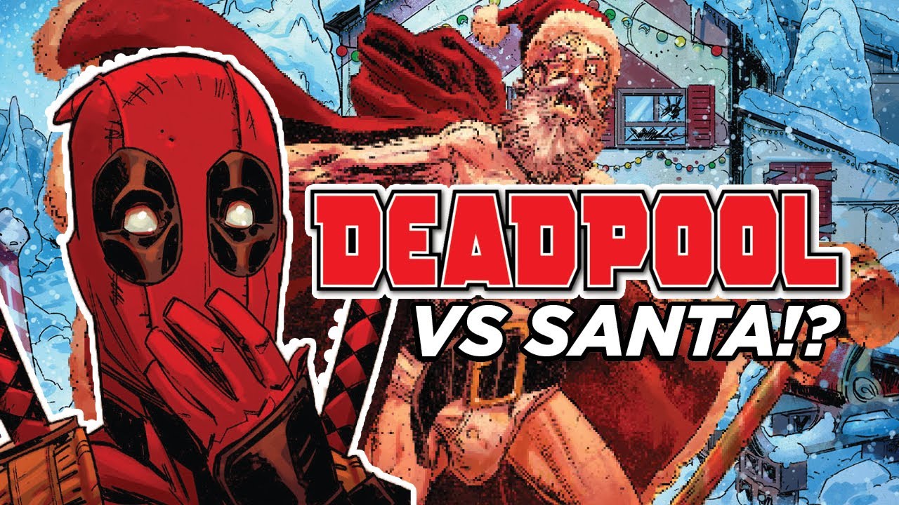 Deadpool VS Santa - Comic Narration - YouTube