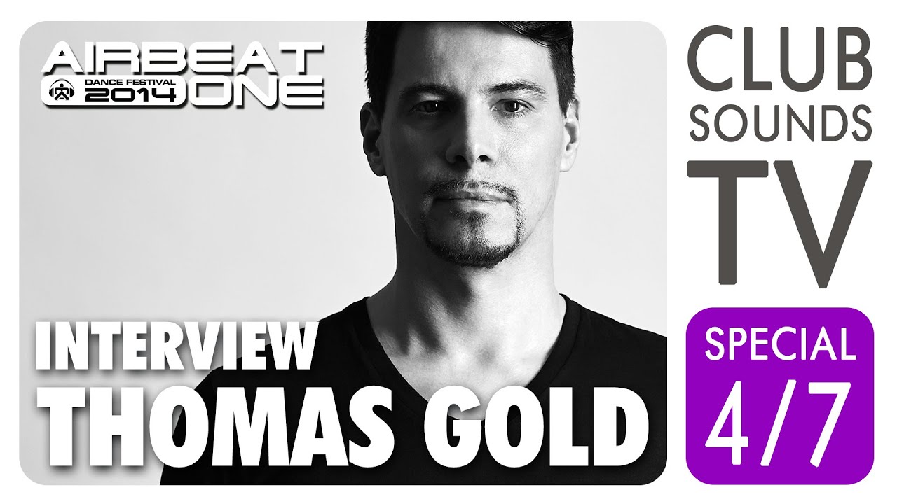THOMAS GOLD Interview Exklusiv @Airbeat One Festival 2014 ★ - YouTube