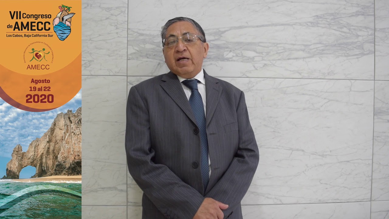 VII Congreso AMECC 19-22 de Agosto de 2020 Dr.Alfredo Bobadilla Aguirre ...