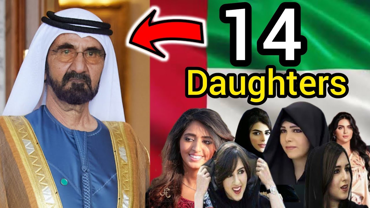 14 Daughters of Dubai Ruler Shaikh Muhammad Bin Rashid Al Maktoum. # ...