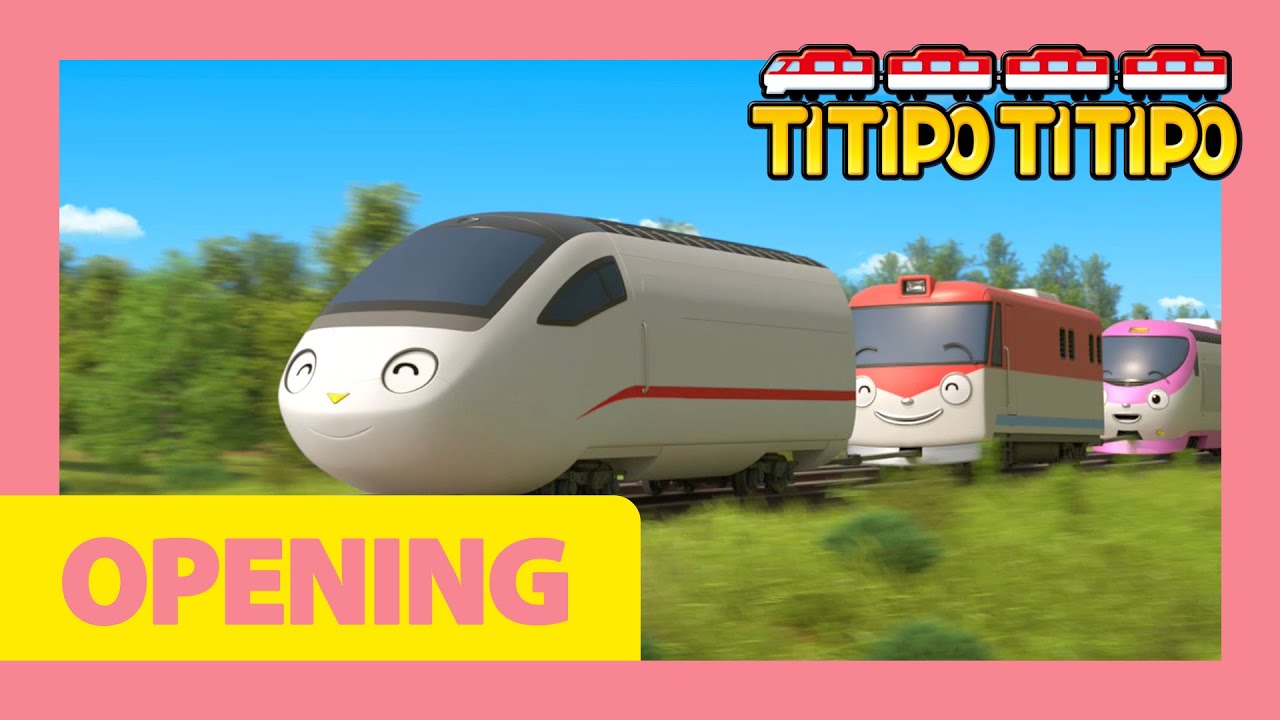 Titipo Opening Theme Song l Xingxing Version | The fastest train in ...