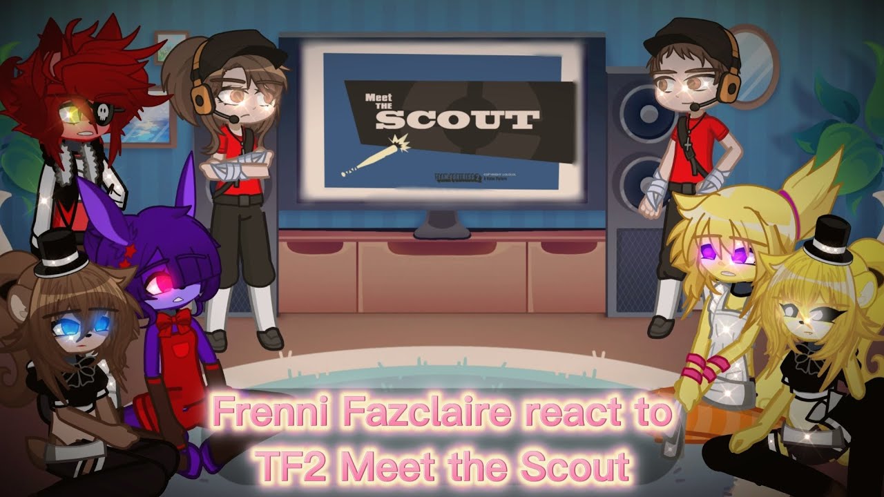 Fredina Fazclaire's Nightclub react to Meet the Scout/Femscout || TF2 ...