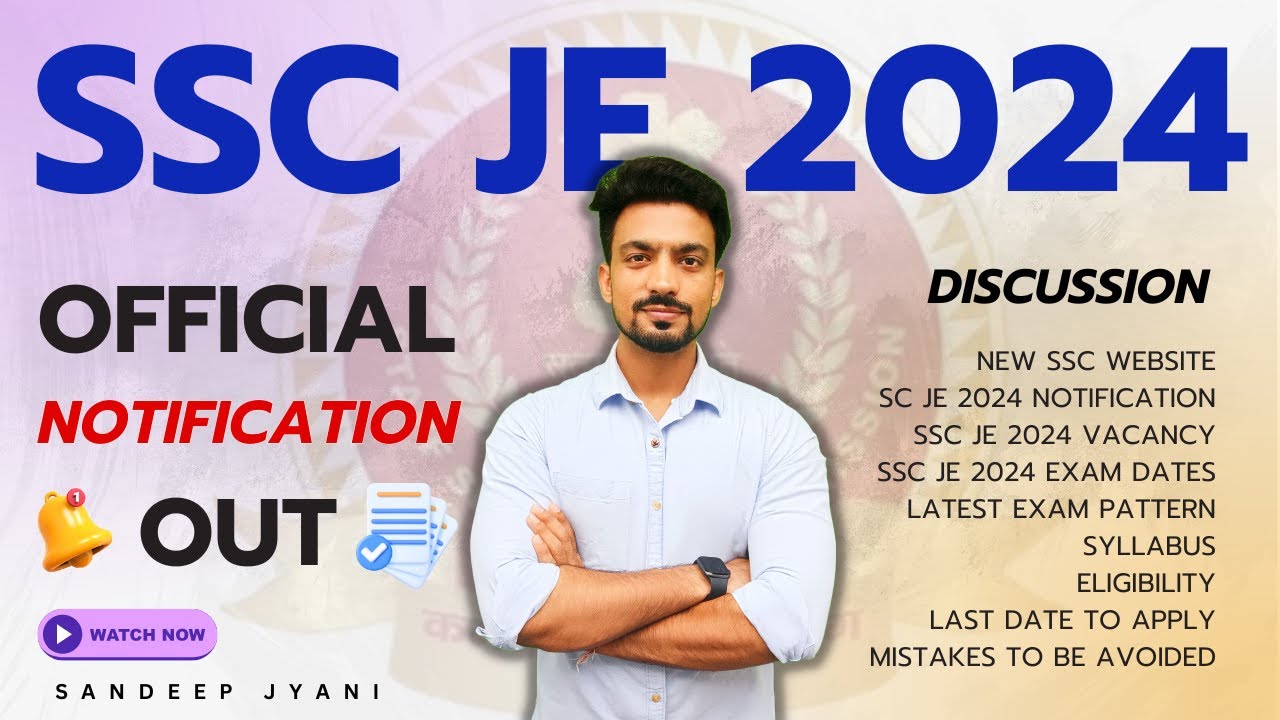 SSC JE 2024 OFFICIAL NOTIFICATION | NEW SSC WEBSITE | NEW CHANGES | HOW ...