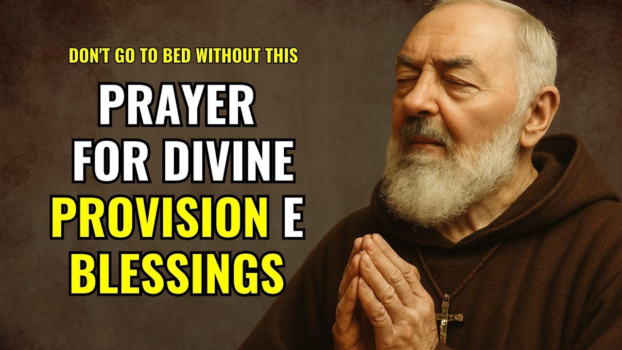 ⚠️ PADRE PÍO: RECITE THIS PRAYER 3 TIMES TONIGHT FOR DIVINE PROVISION ...