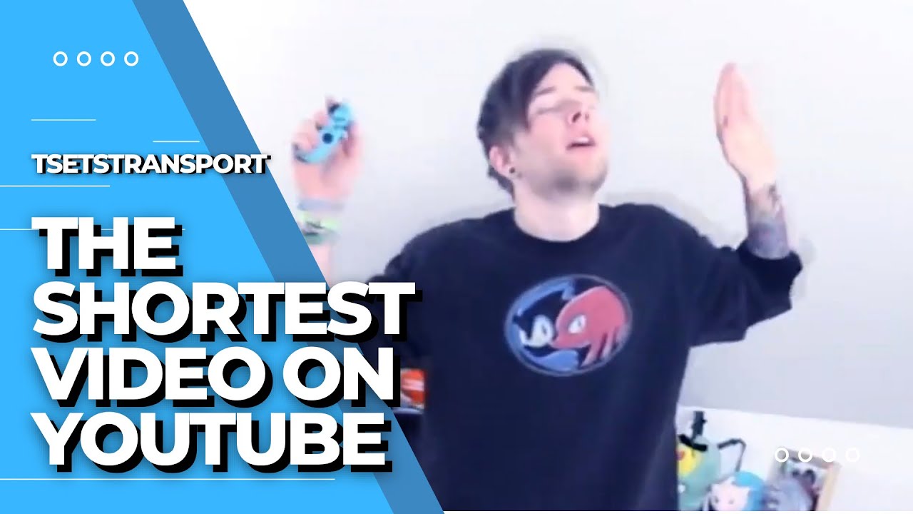 THE SHORTEST VIDEO ON YOUTUBE - YouTube