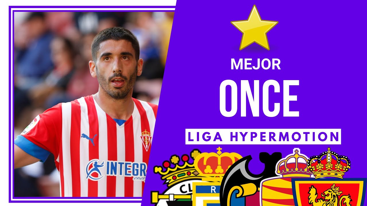 EL MEJOR 11 DE LO QUE VA DE TEMPORADA EN LA LIGA HYPERMOTION - YouTube