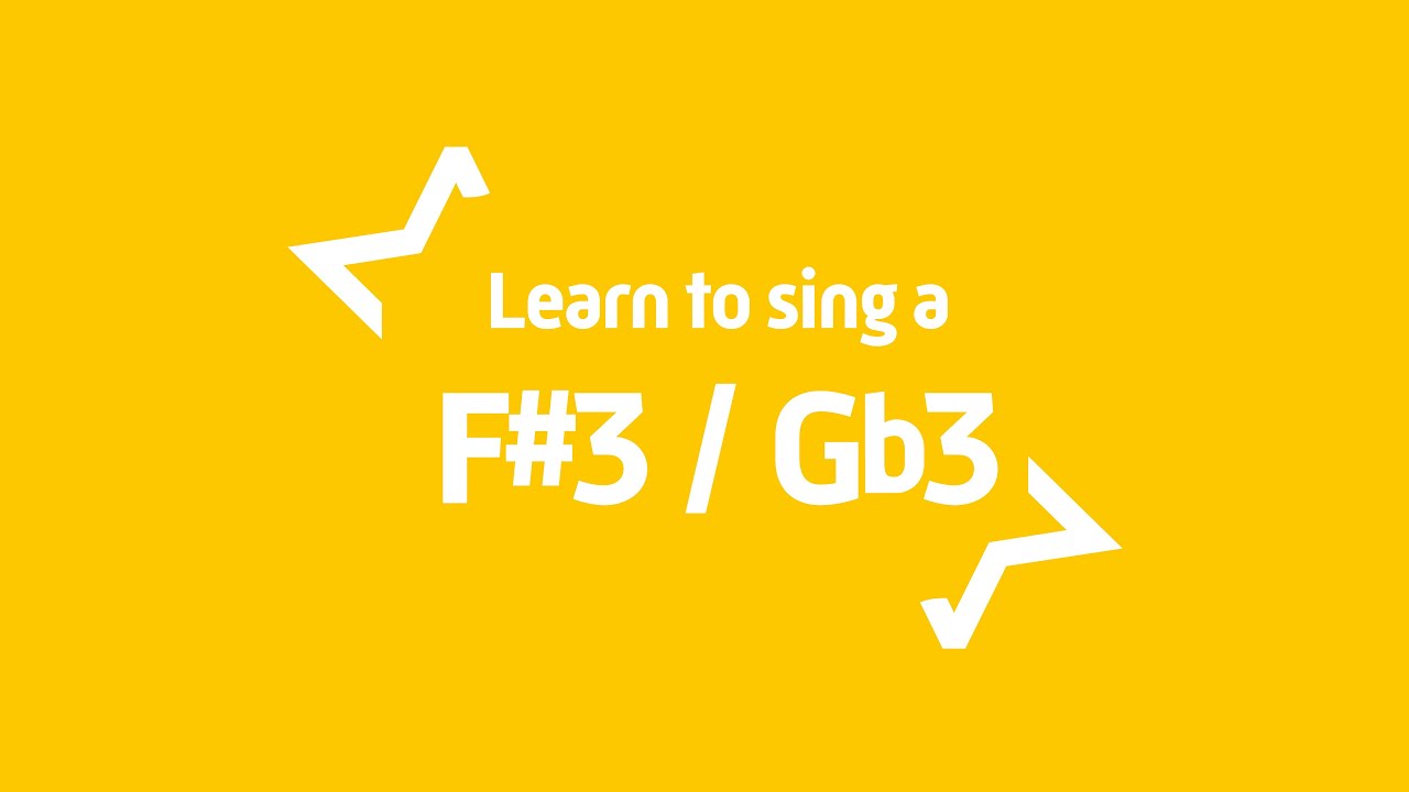 How to Sing F♯ 3 / G♭ 3 in 3 Easy Steps | F# 3 / Gb 3 - YouTube