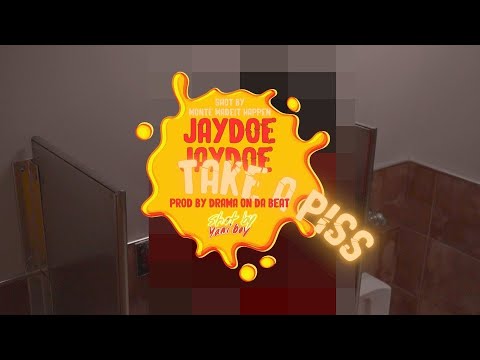 Jaydoe Jaydoe - "Take A P*ss" (Official Music Video) - YouTube