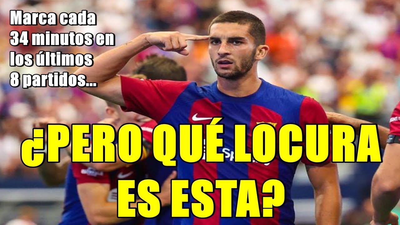 LO DE FERRAN TORRES ES EMOCIONANTE | AÚN TIENE MUCHO QUE DEMOSTRAR ...