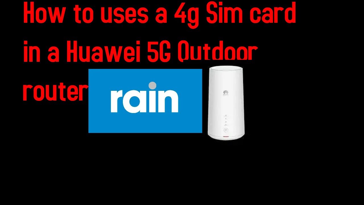 How to uses a 4g Sim card in a Huawei 5G Outdoor router - YouTube