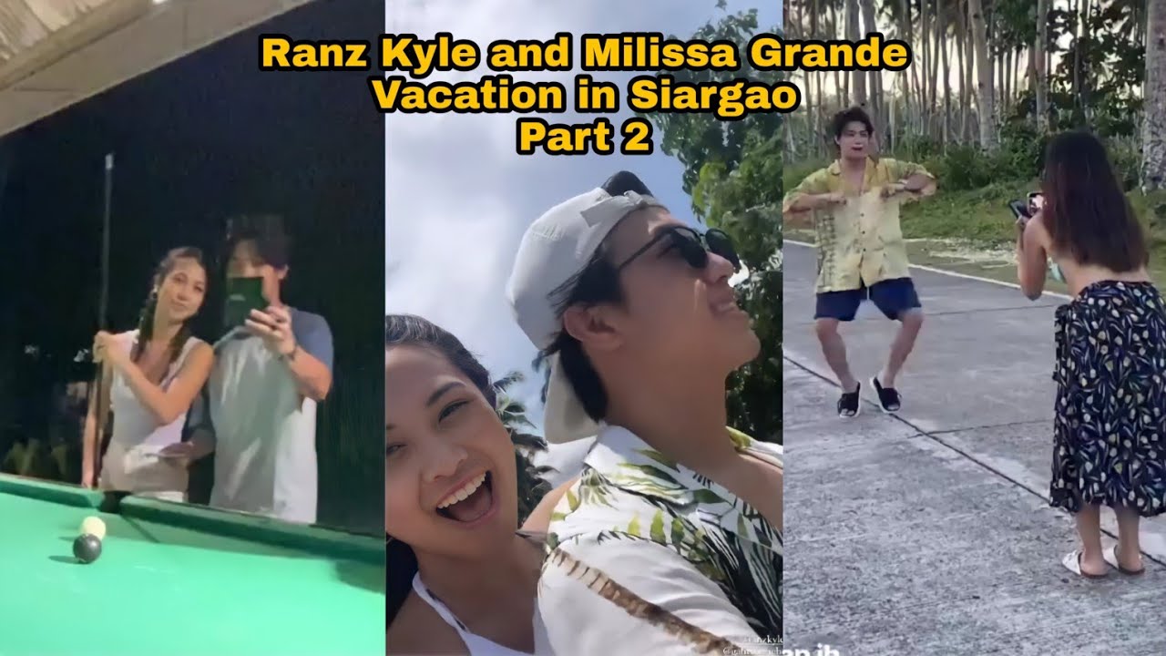 Ranz Kyle Girlfriend Milissa Grande's Vacation in Siargao Part 2 ...