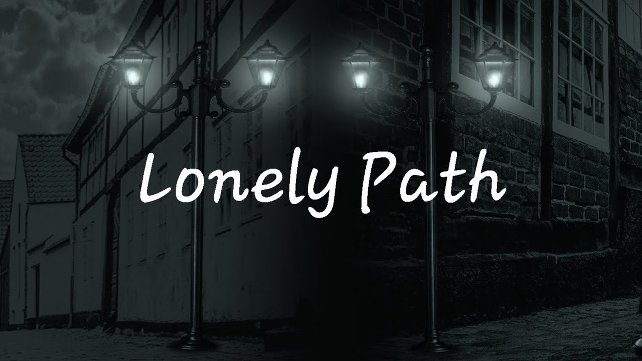 A Poem - Lonely Path - YouTube