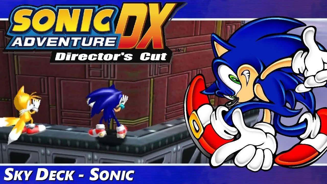 Sonic Adventure DX: Director's Cut Walkthrough | Sonic's Story - Sky ...