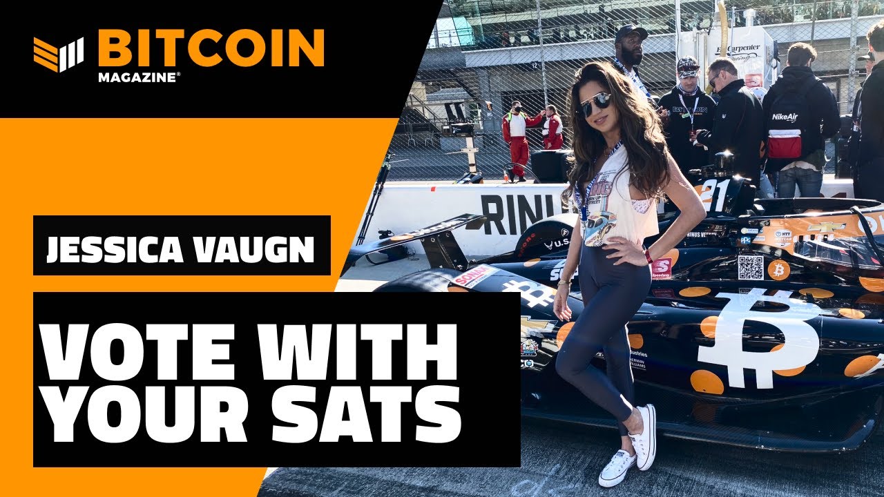Vote with Your Sats | Jessica Vaugn | Bitcoin Magazine Clips - YouTube