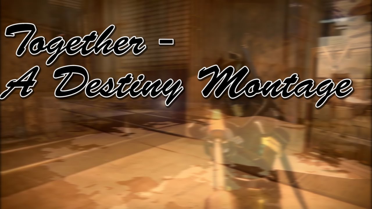 Destiny Clantage - Together - YouTube
