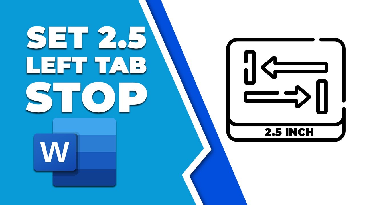 How To Set A 2 5 Left Tab Stop In Word YouTube How To Set A 2 5 Left Tab Stop In Word YouTube