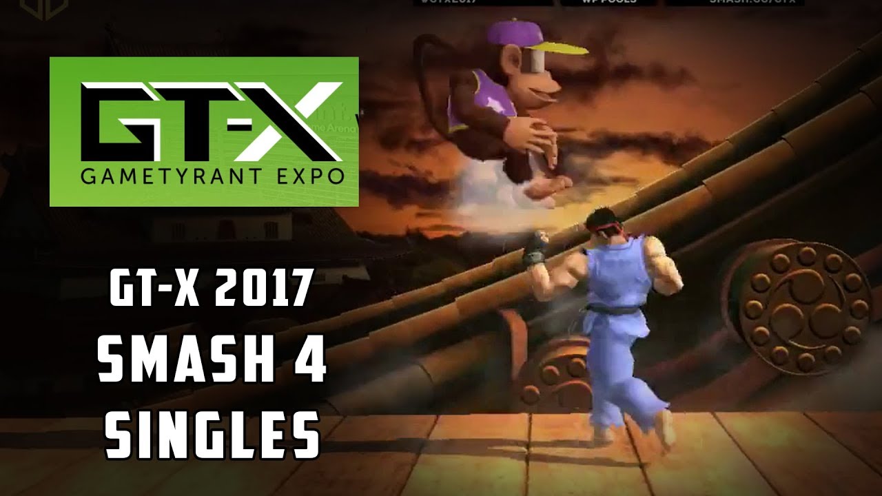 GT-X 2017 Smash 4 Singles Pools and Top 48 Highlights - By YEET Smash ...