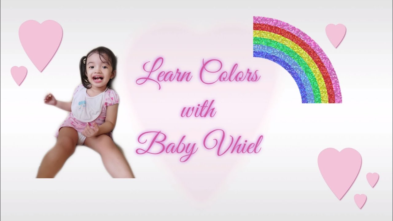 Learn Colors with Baby Vhiel! - YouTube