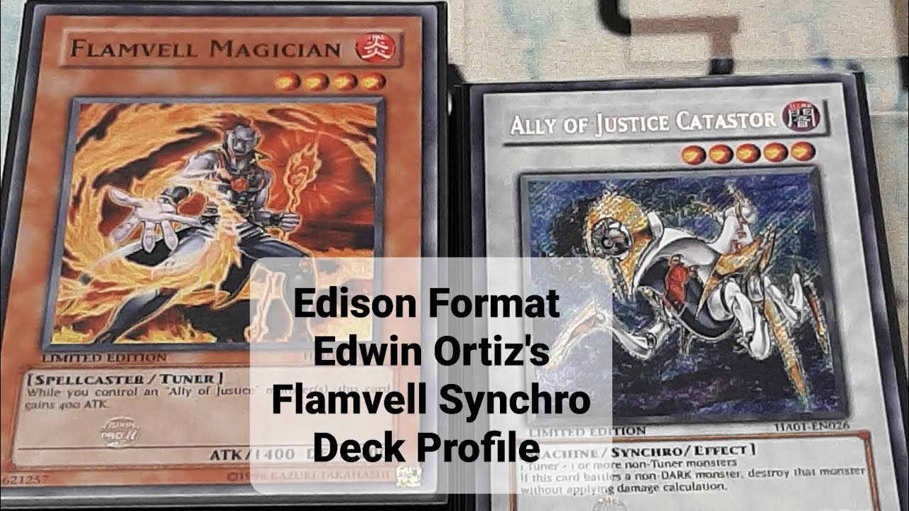 Edison Format Edwin Ortiz's Flamvell Synchro Deck Profile - YouTube