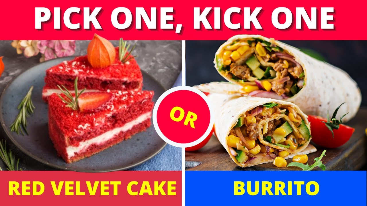 Pick One Kick One | Food Edition | Sweet vs Savory🍕🍔🍟🍰 - YouTube