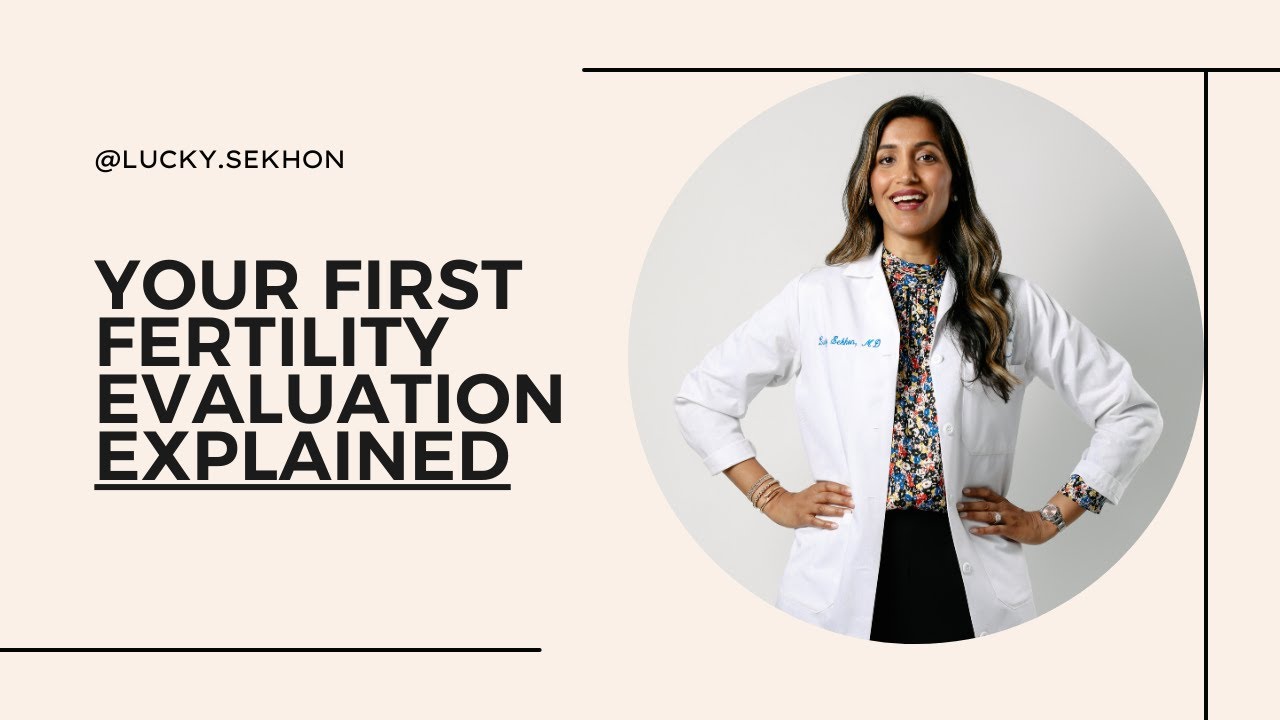 Your First Fertility Specialist Visit Explained - YouTube