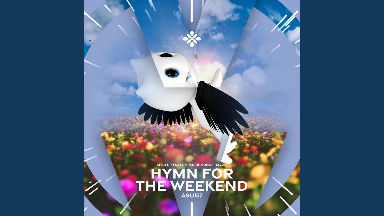 hymn for the weekend - sped up + reverb - YouTube Music