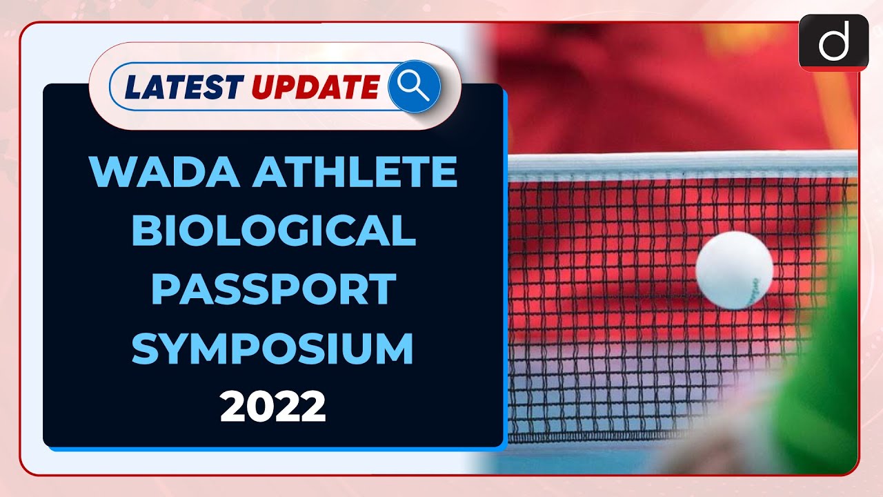 WADA Athlete Biological Passport Symposium 2022: Latest update ...