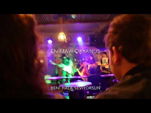En Mavi Okyanus - Beni Hala Seviyorsun (Akustik Audio)