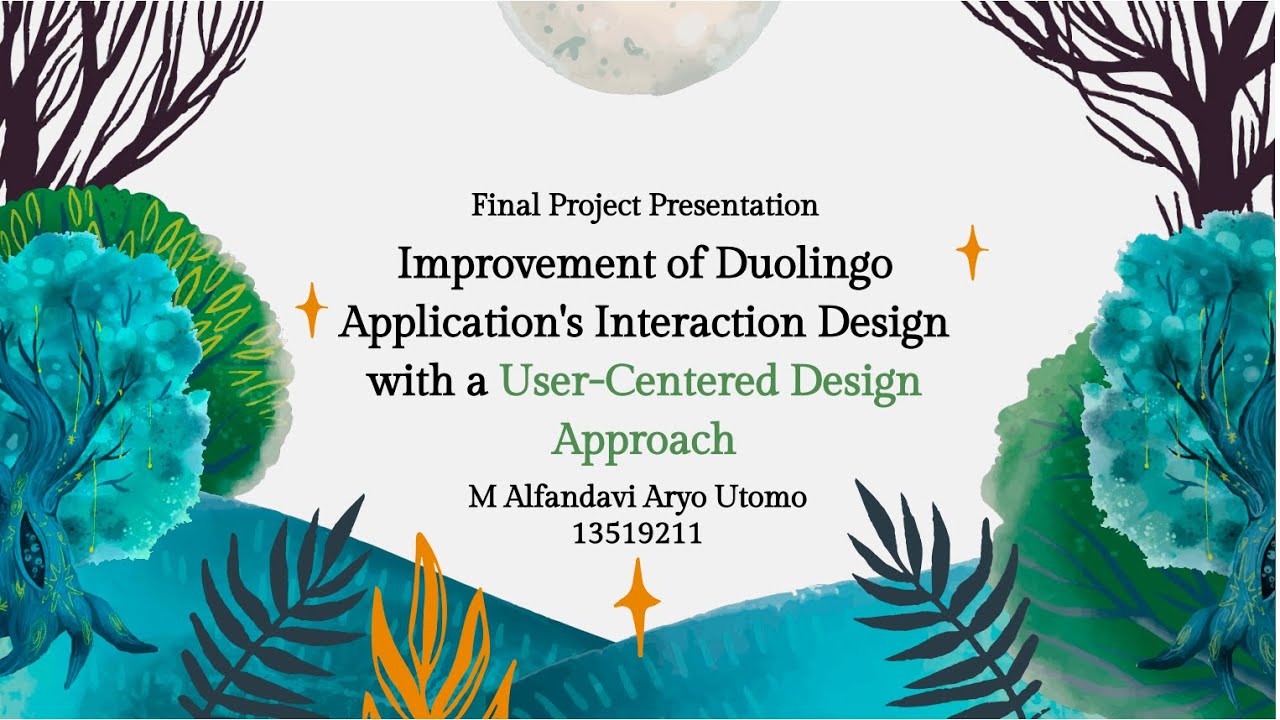 Improvement of Duolingo Application's Interaction Design with a User ...