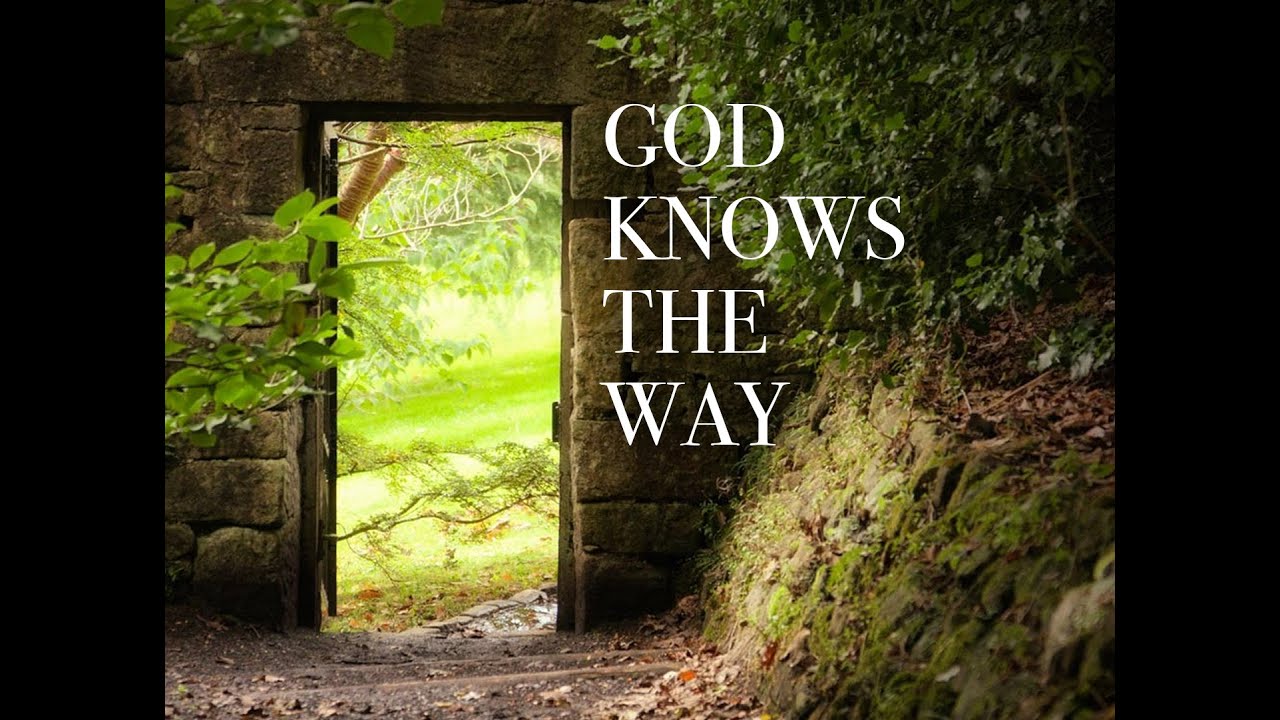 10-16-22 JOB SERMON SERIES : God Knows the Way - YouTube