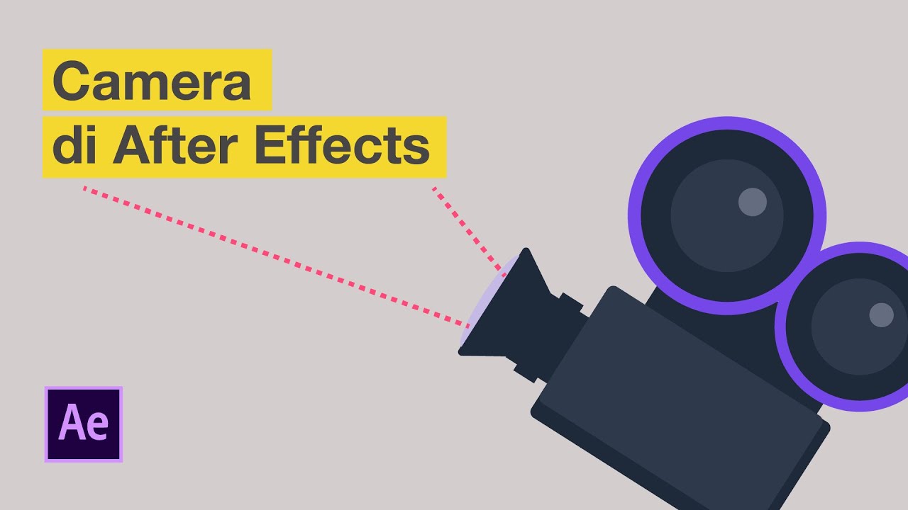 Menggunakan Camera Di After Effects YouTube Menggunakan Camera Di After Effects YouTube