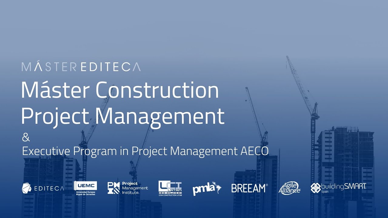 Máster Construction Project Management Editeca | Jornada de Puertas Abiertas 2025 - YouTube