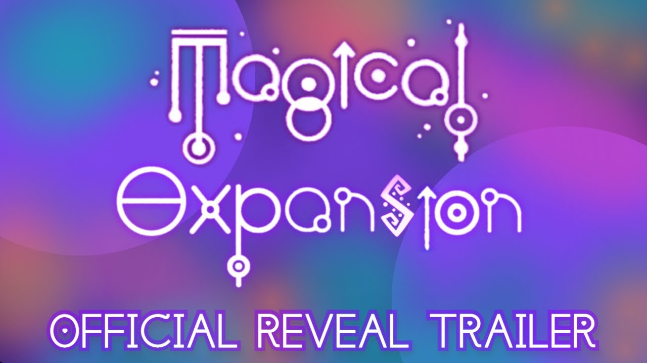 The Magical Expansion (Official Trailer) (Premiered at Wubbovision ...