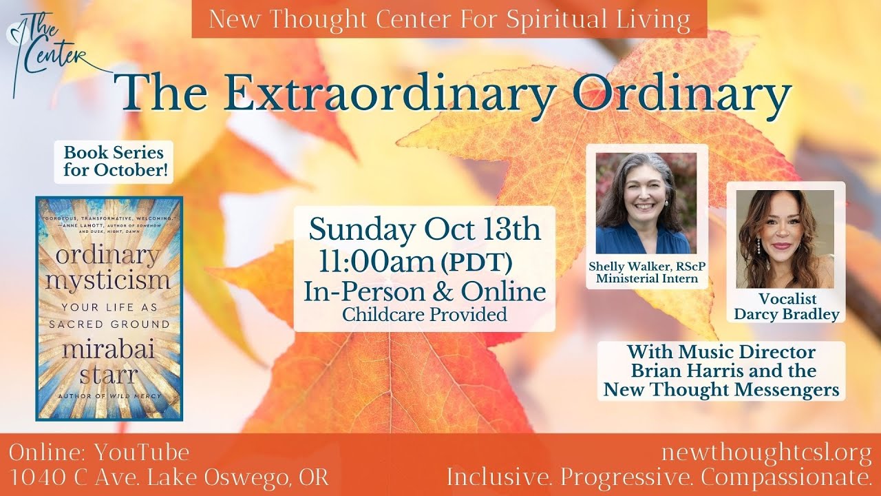 The Extraordinary Ordinary with Shelly Walker, RScP & Ministerial ...