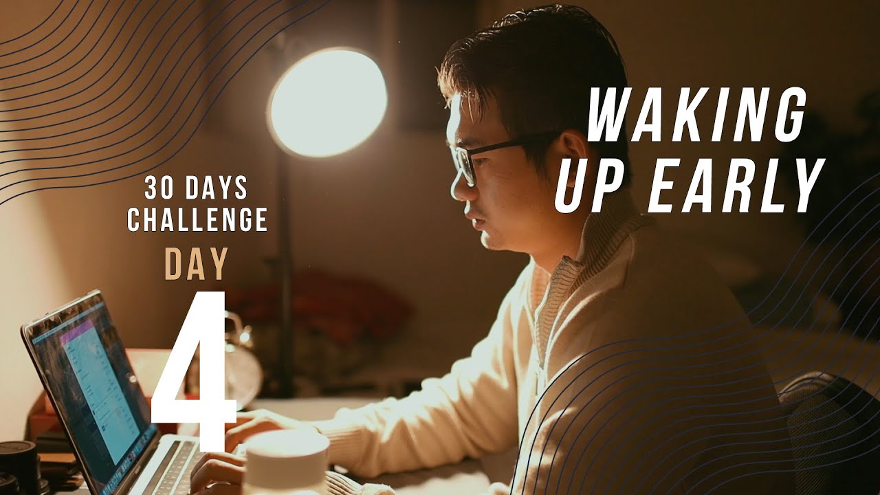 Day 4/30 Waking UP Early Challenge. - YouTube