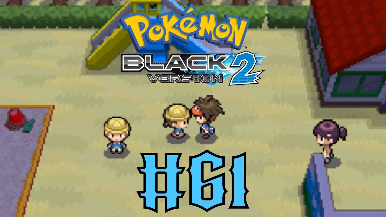 Pokemon Black 2 Walkthrough Part 61 - A Trip Down Memory Lane - YouTube
