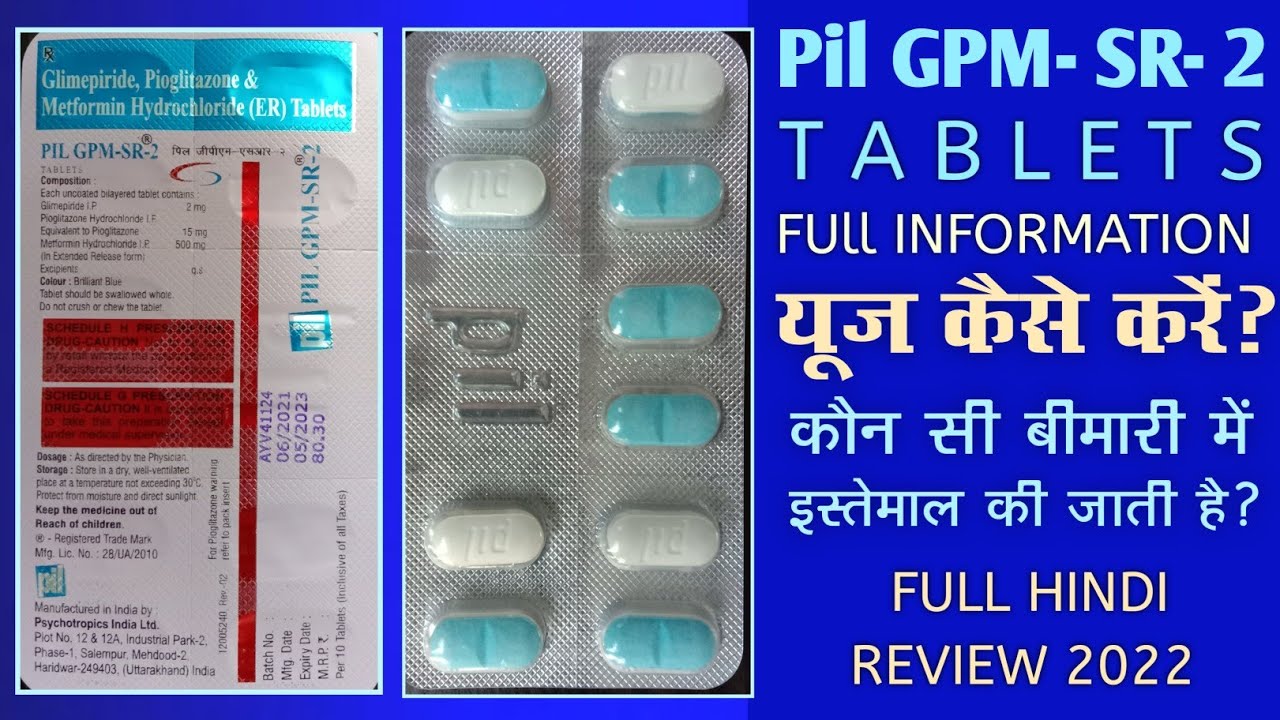 Glimepiride Pioglitazone Metformin Hydrochloride Tablets |Gpm-Sr-2 ...