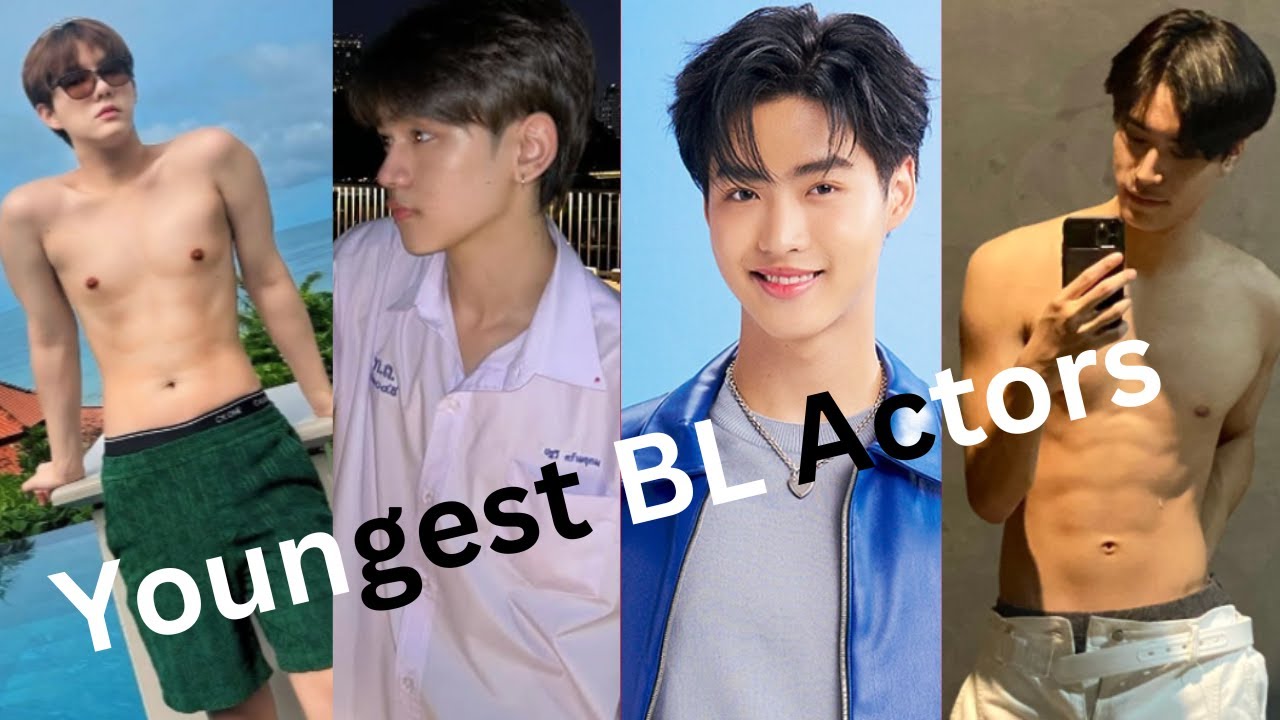 WHO is the Youngest BL Actor! - YouTube