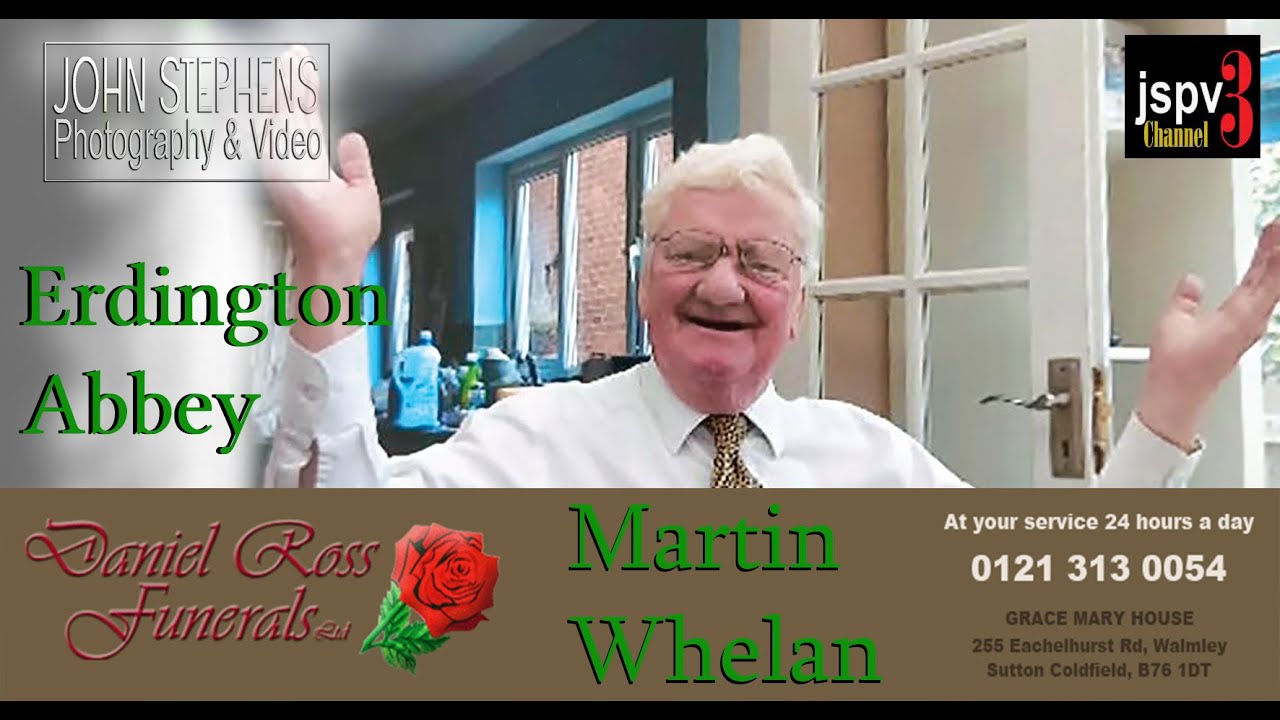 Funeral Service for Martin Whelan at Erdington Abbey by JSPV & Daniel ...