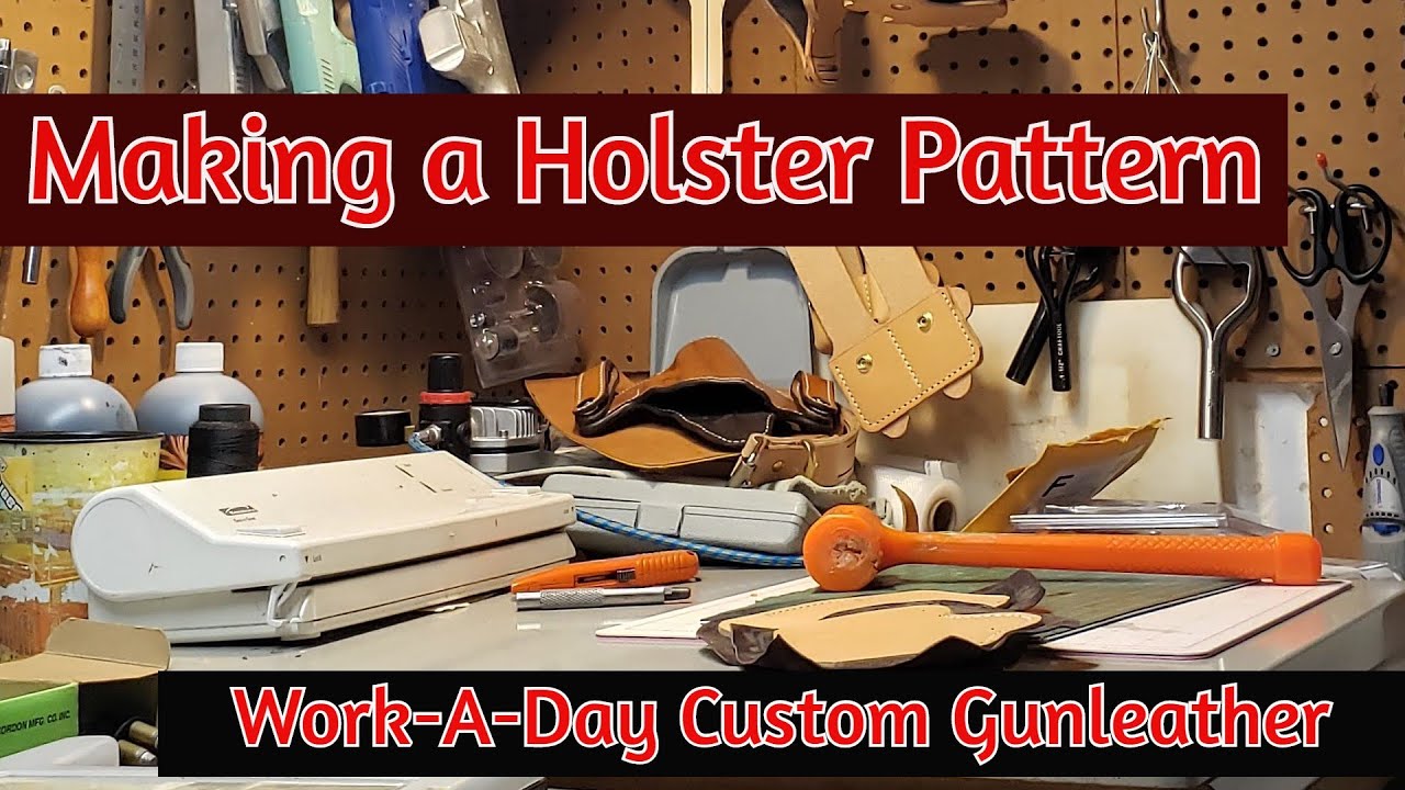 Making a Leather Holster Pattern - Science meets Art - Work-A-Day ...