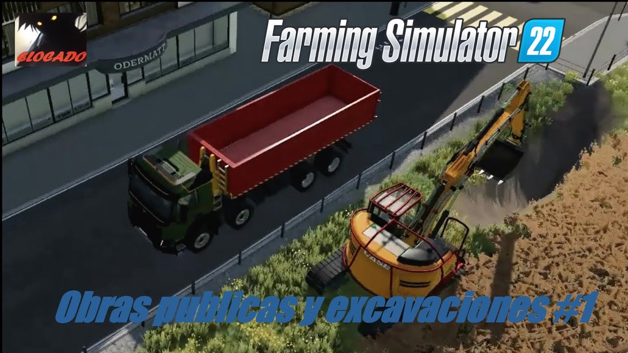 Farming Simulator 22- Obras publicas y excavaciones #1 - YouTube