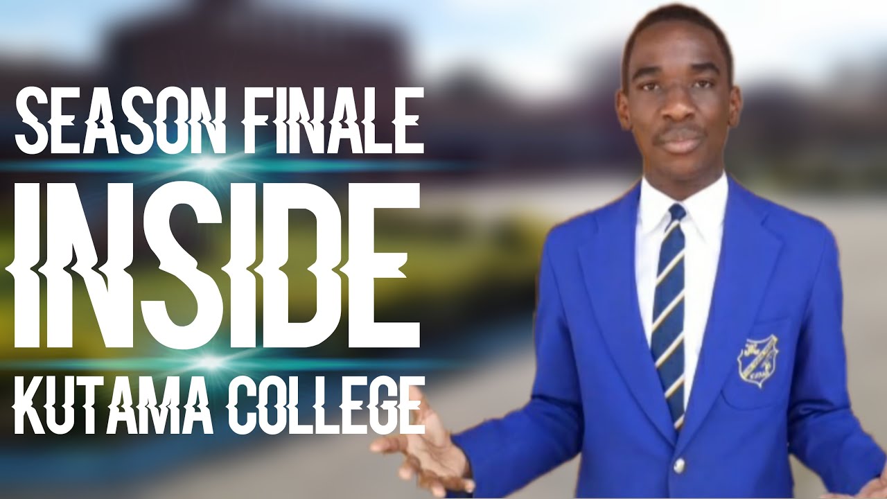 Inside Kutama College ...... Season Finale ep 3 - YouTube