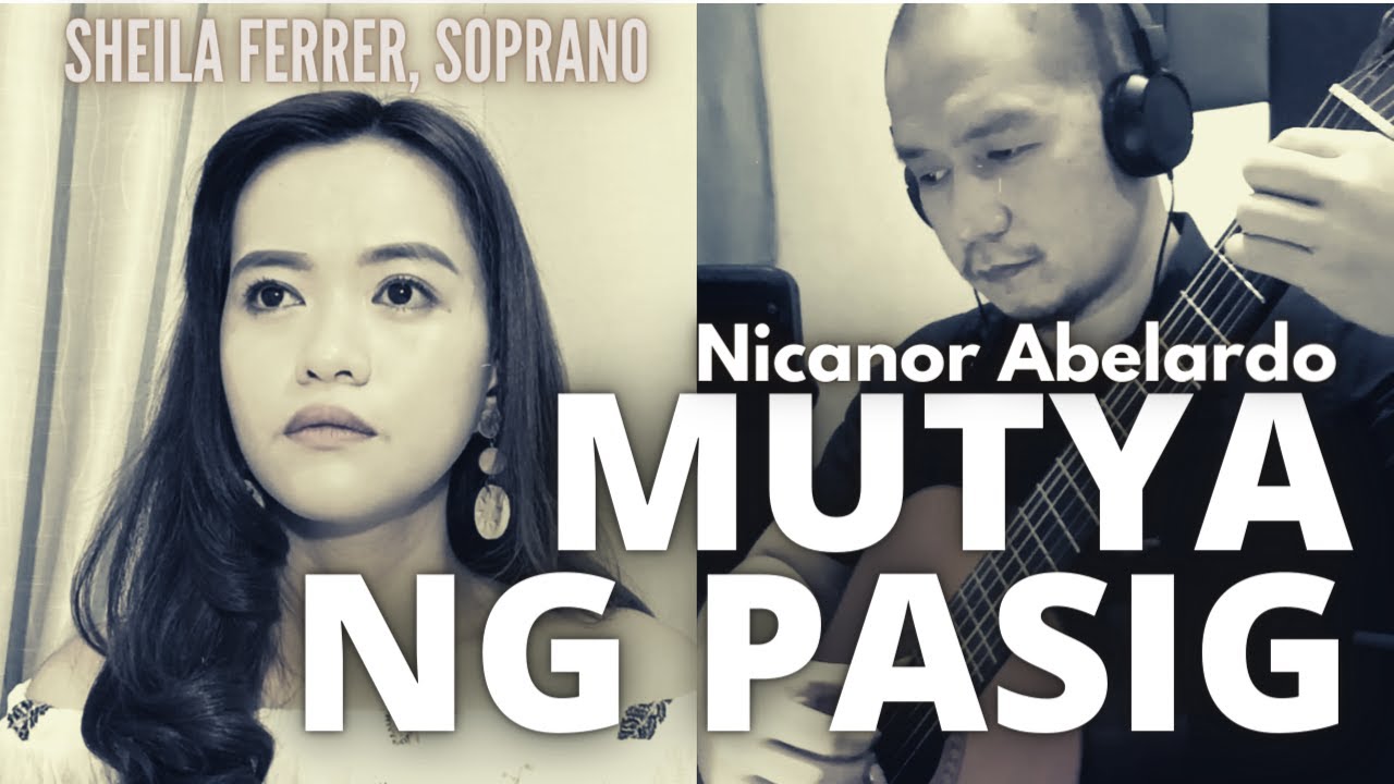 Mutya ng Pasig - Nicanor Abelardo - YouTube