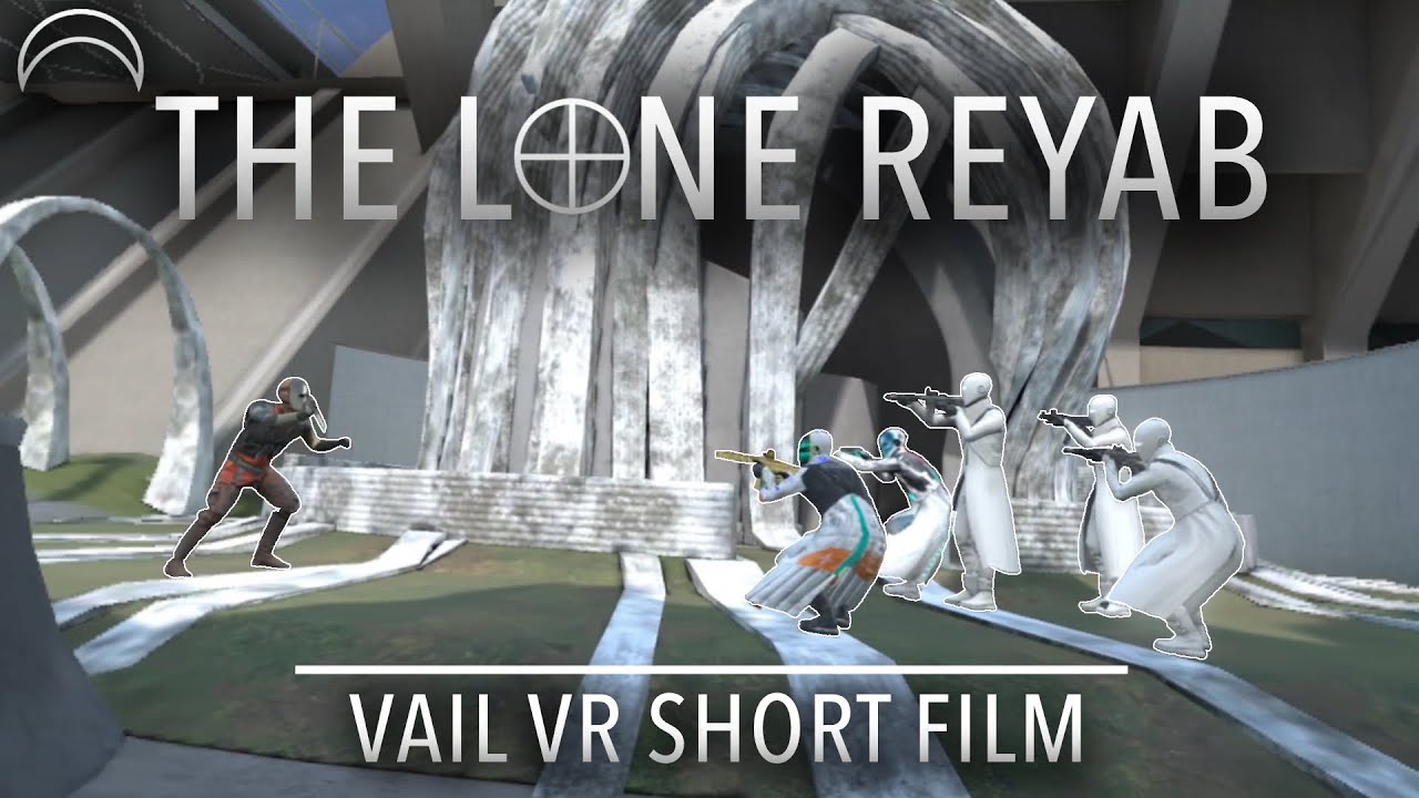 [VAIL] THE LONE REYAB (Fanmade Short Film) - YouTube