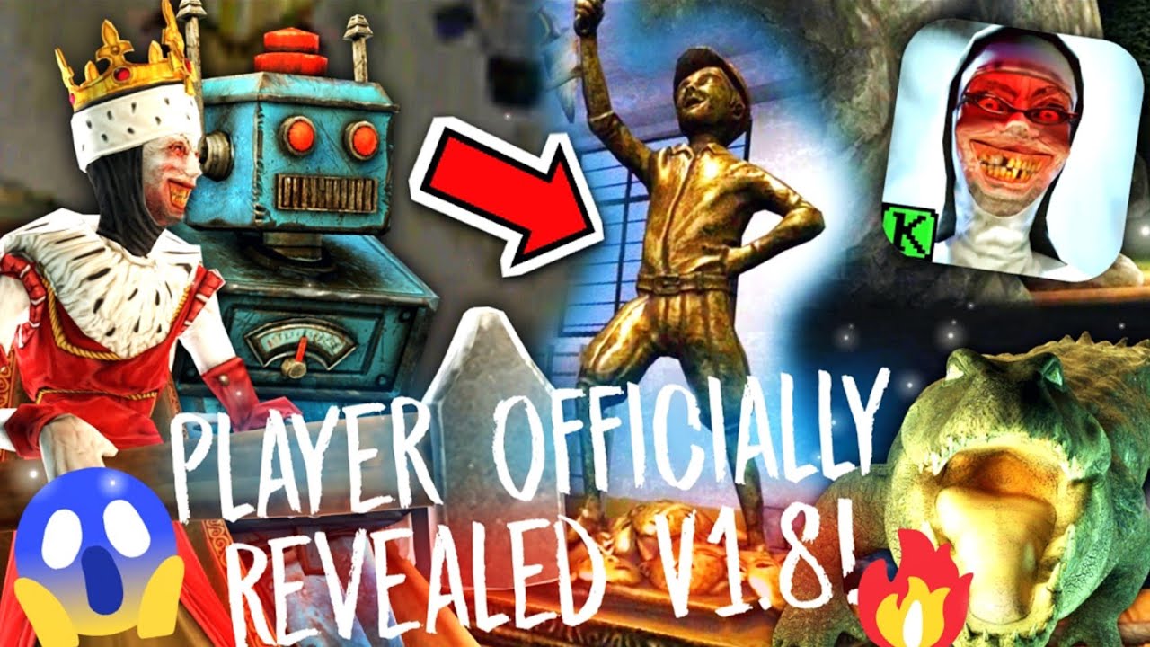 Evil Nun Game PLAYER Revealed In NEW UPDATE V1.8.0!!! | Evil Nun Update ...