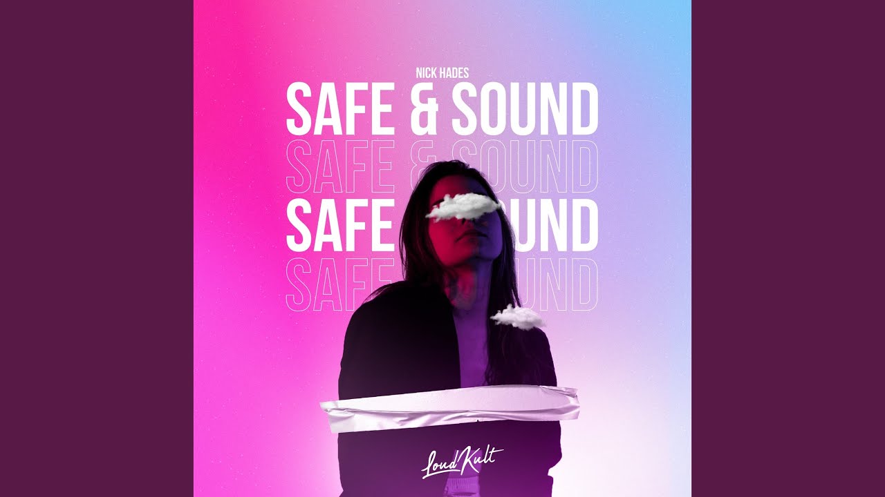 Safe & Sound - YouTube
