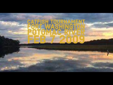 CATFISH TOURNAMENT POTOMAC RIVER, FT WASHINGTON MARYLAND Feb 7, 2009 ...