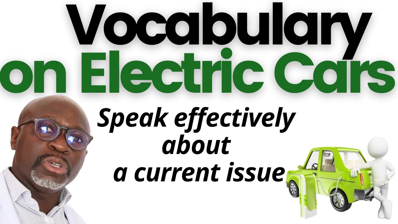 Advanced English Vocabulary on Electric Cars | Speak Effectively about ...
