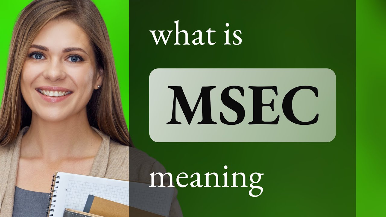 Msec What Is MSEC Meaning YouTube Msec What Is MSEC Meaning YouTube